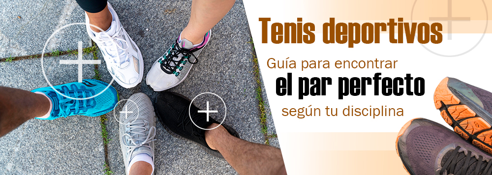 Tenis deportivos: guía para encontrar el par perfecto según tu ...